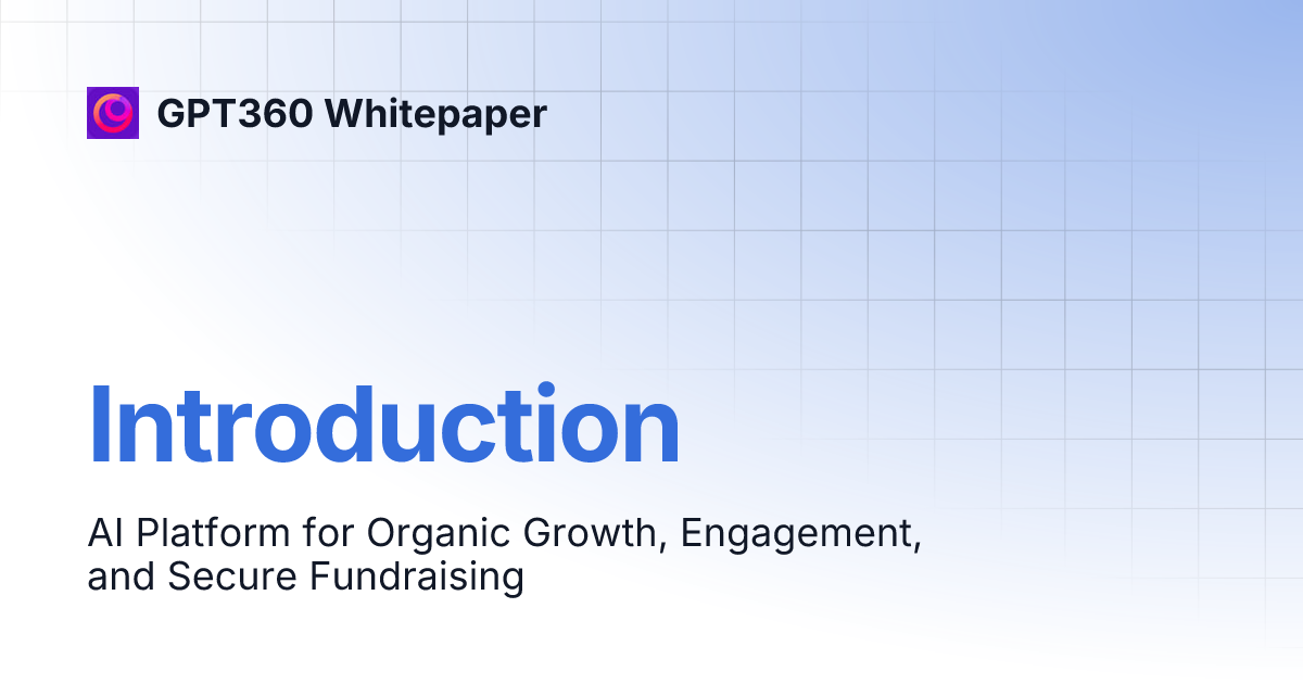 Introduction | GPT360 Whitepaper